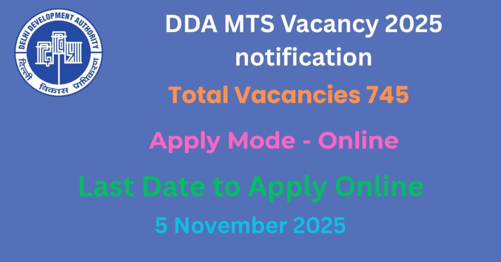 DDA MTS Vacancy 2025 notification